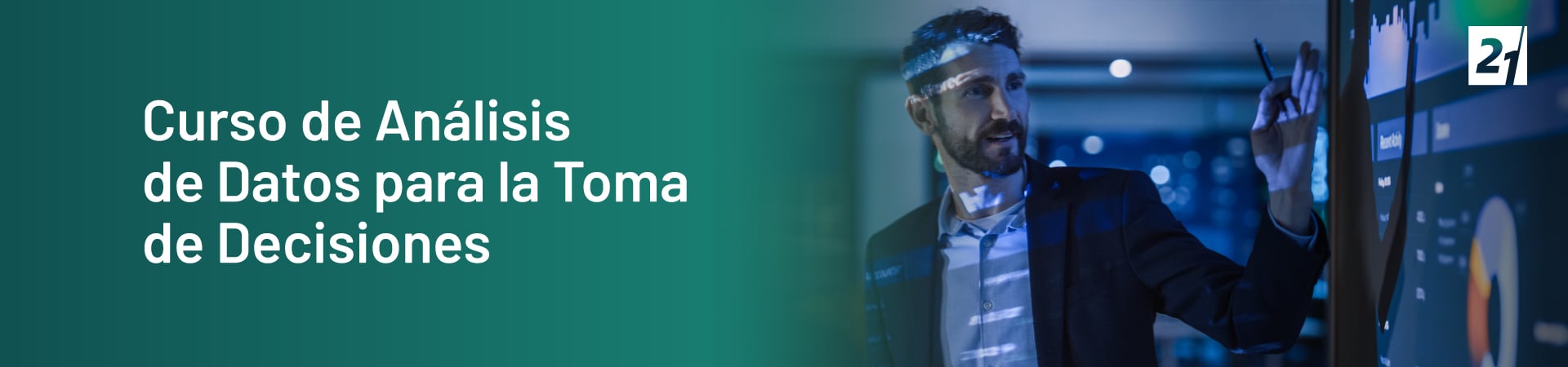 Curso de Análisis de Datos para la Toma de Decisiones | Universidad Siglo 21